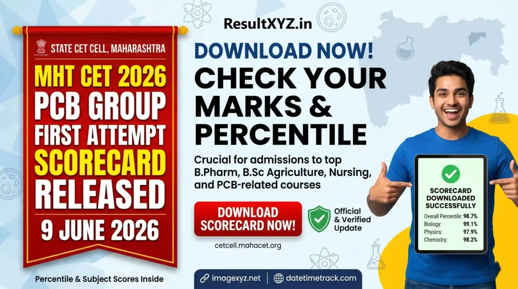 MHT CET 2026 PCB Group First Attempt Scorecard Released: Download Now ...